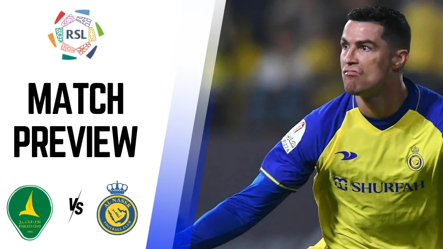 Al Khaleej Vs Al Nassr Preview Saudi Pro League